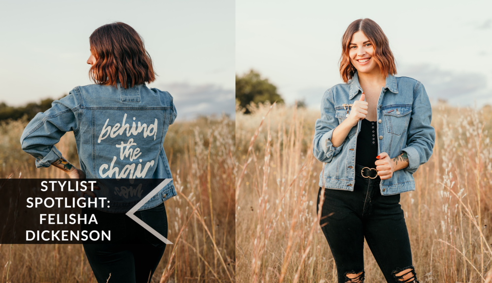 STYLIST SPOTLIGHT: FELISHA DICKENSON